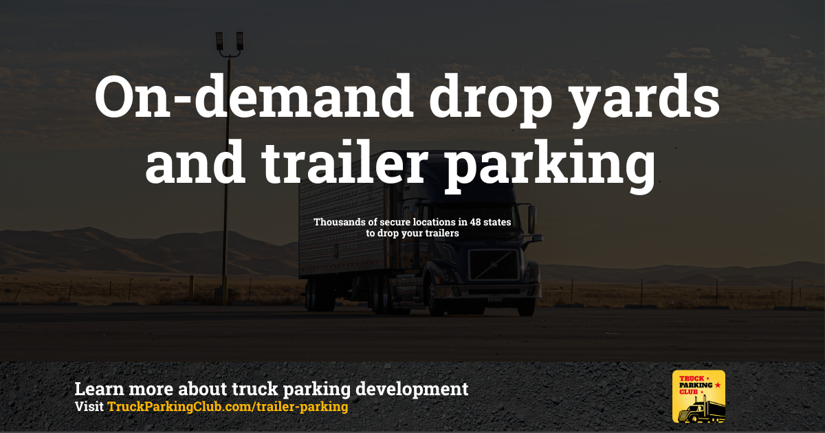 Drop Trailer & Commercial Trailer Parking Solutions | Truck Parking Club